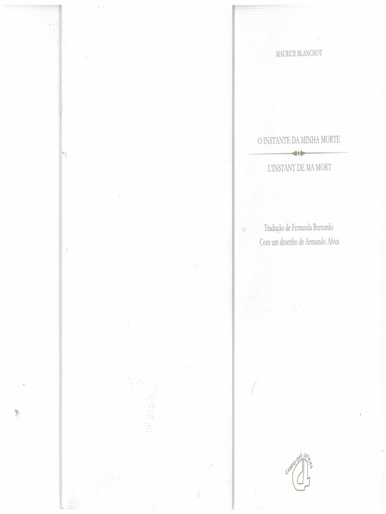 2 - BLANCHOT - o Instante Da Minha Morte | PDF