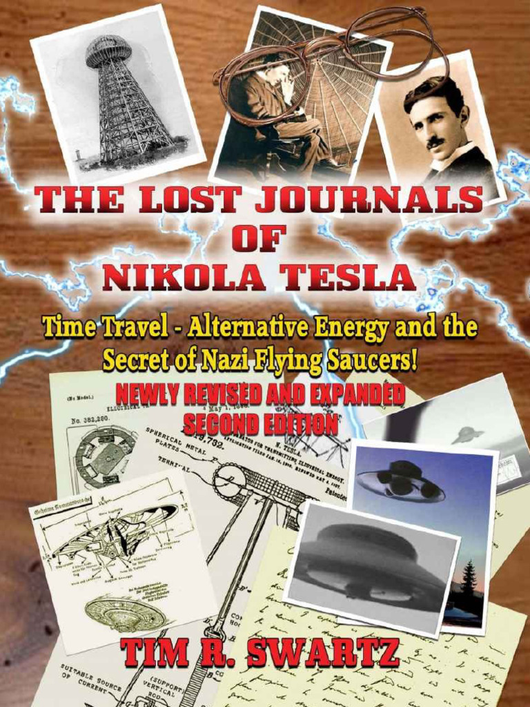 The Lost Journals of Nikola Tesla Time Travel Alternative Energy and ...