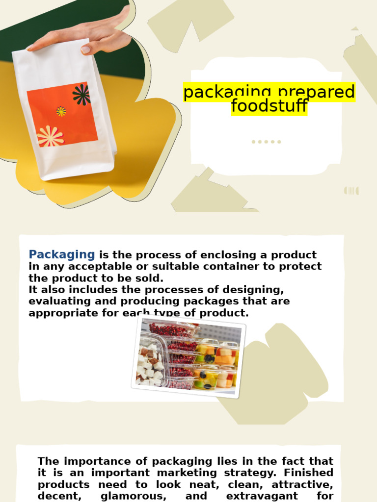 Packaging Prepared Foodstuff | PDF | Marketing | Shelf Life
