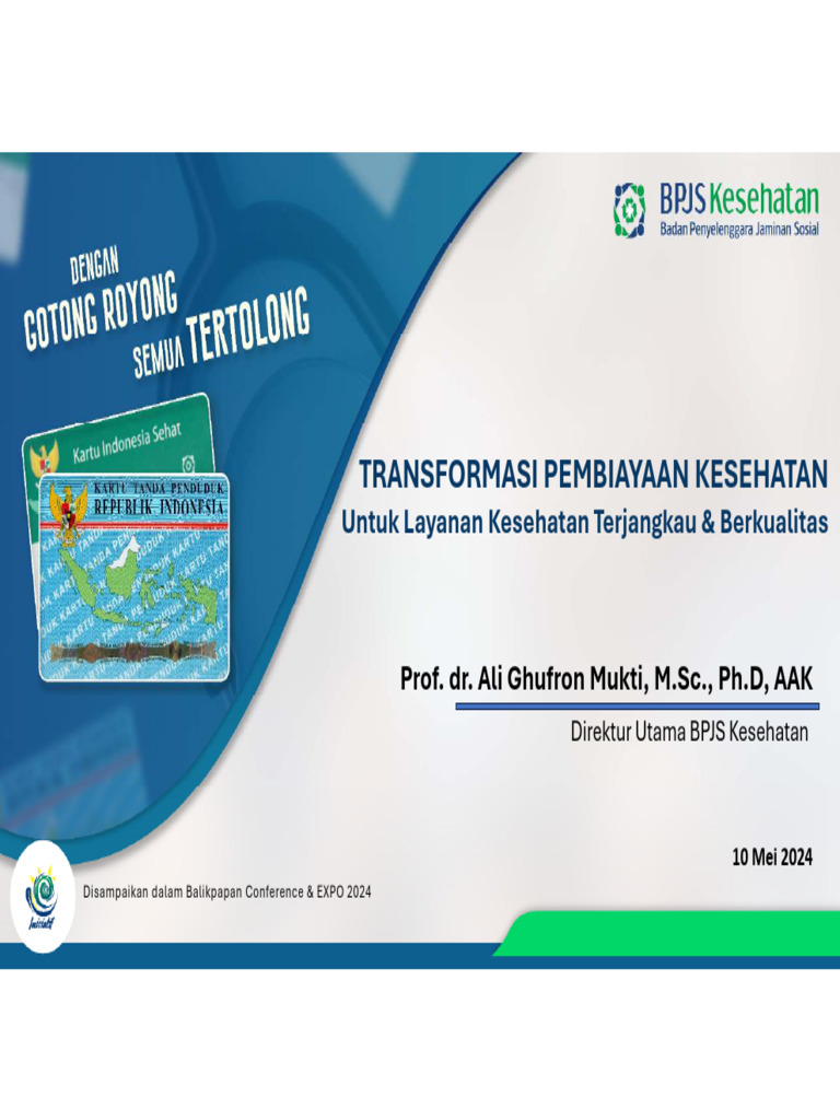 Prof Ali Ghufron - ADINKES - Transformasi Pembiayaan Kesehatan - 100524 ...