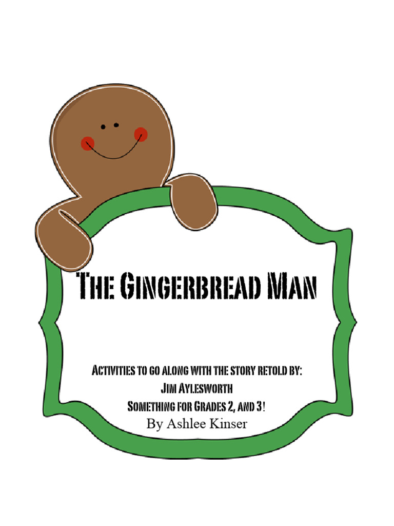 The Gingerbread Man: Activities To Go Along With The Story Retold By ...