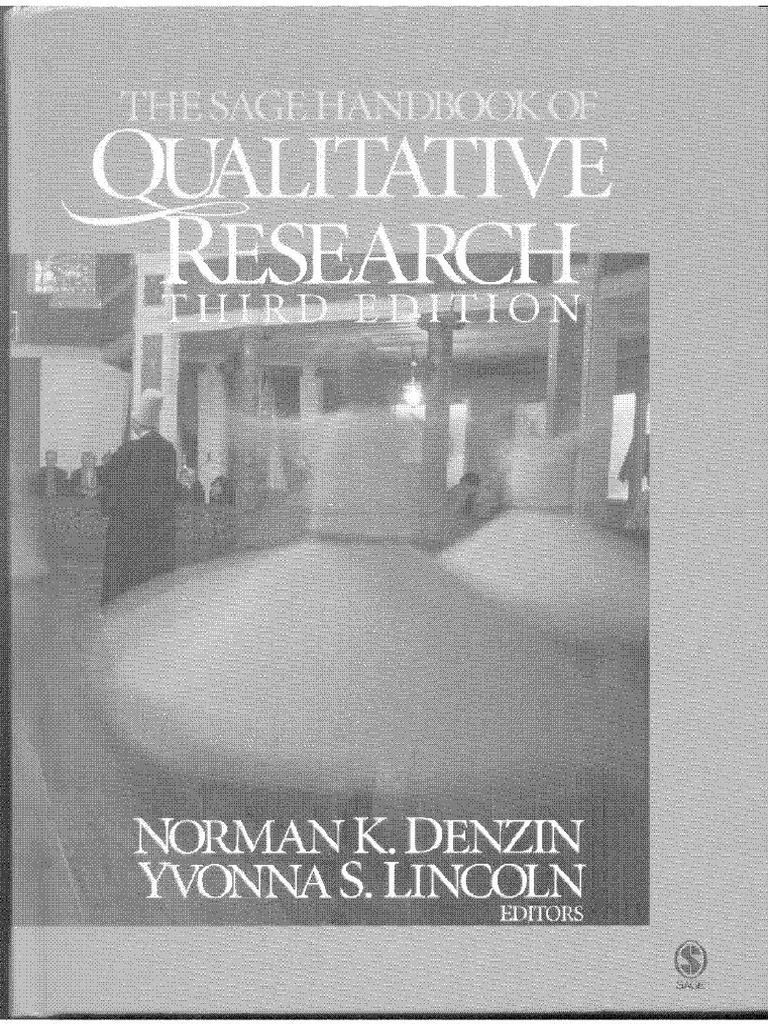 The SAGE Handbook of Qualitative Research Norman K Denzin Yvonna ...