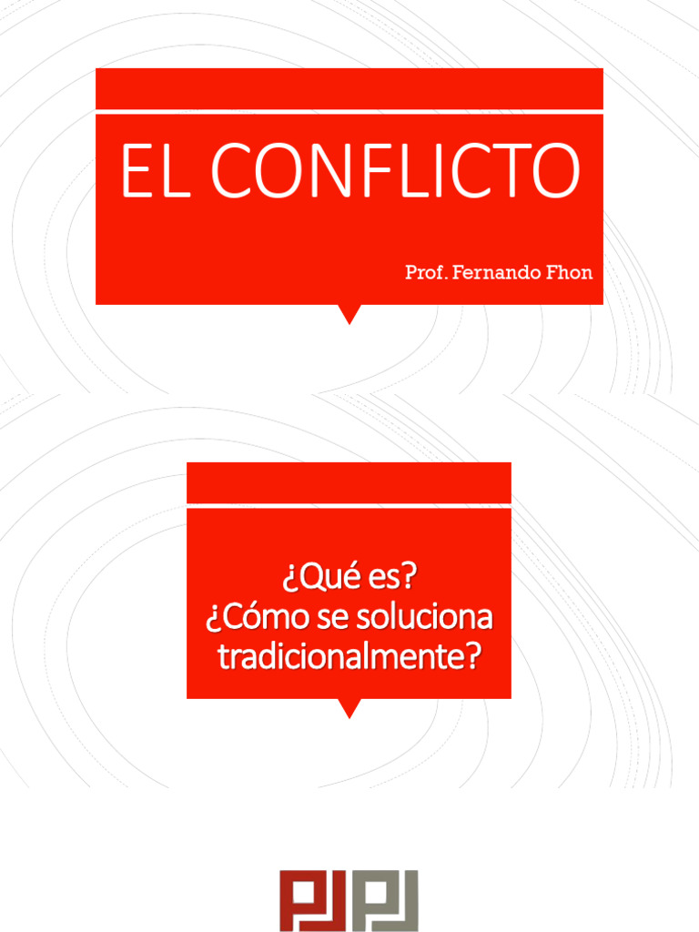 S1 - El Conflicto - Fernando Fhon | PDF | Arbitraje | Psicología Social