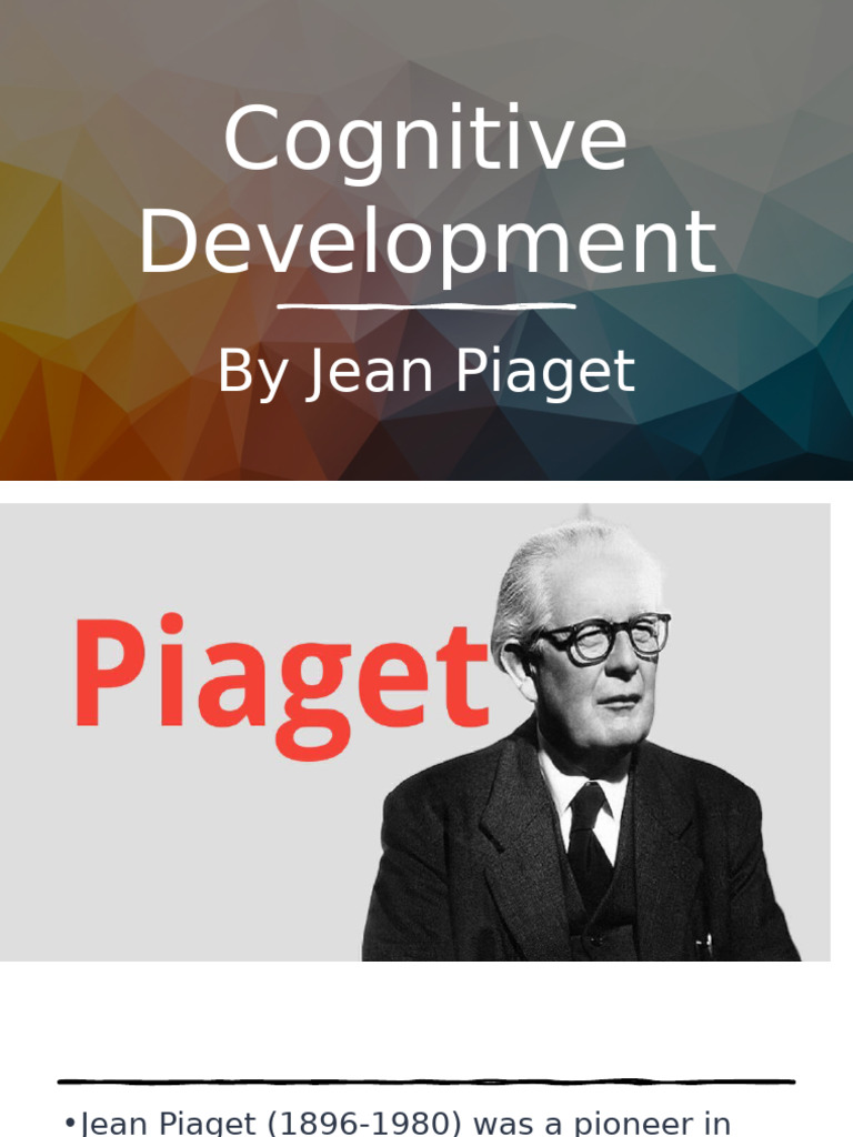 Piagets Stages of Cognitive Development | PDF | Schema (Psychology ...