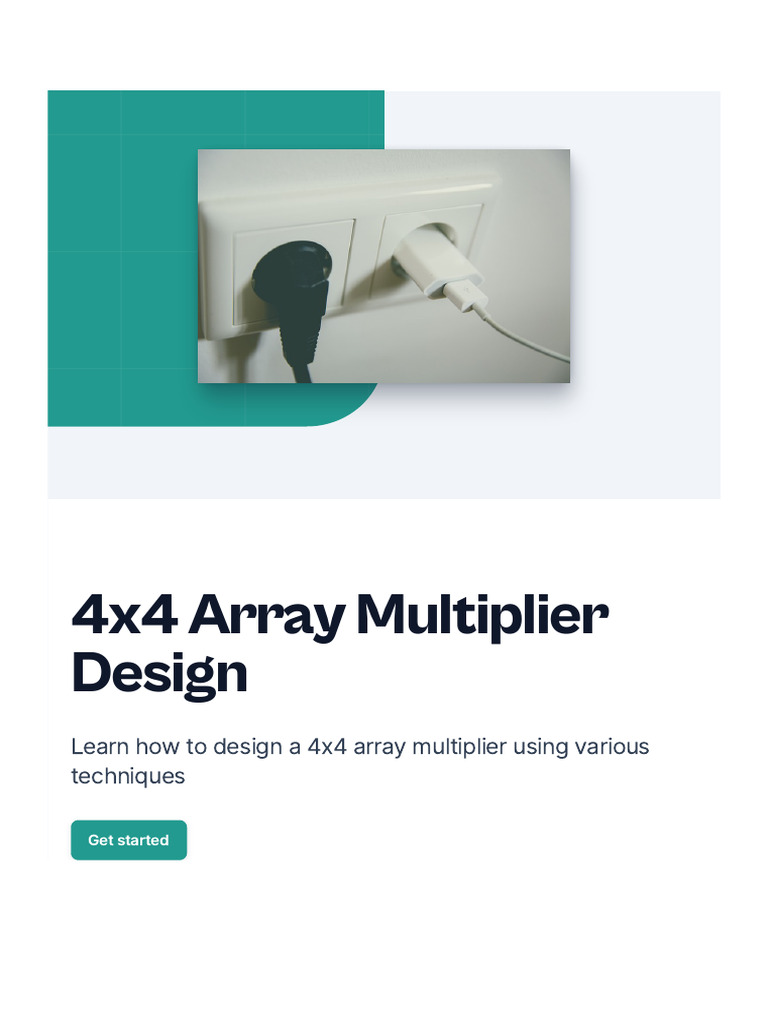 4x4 Array Multiplier Design Techniques | PDF | Multiplication | Logic Gate