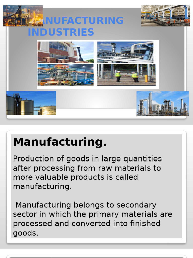 Importance of Manufacturing Industries | PDF | Agriculture | Economies
