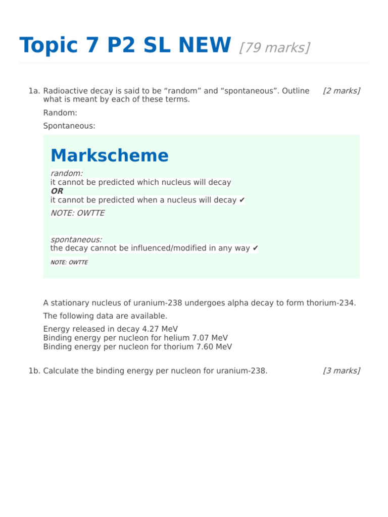 Topic 7 p2 Sl New Ms | PDF | Radioactive Decay | Atomic Nucleus