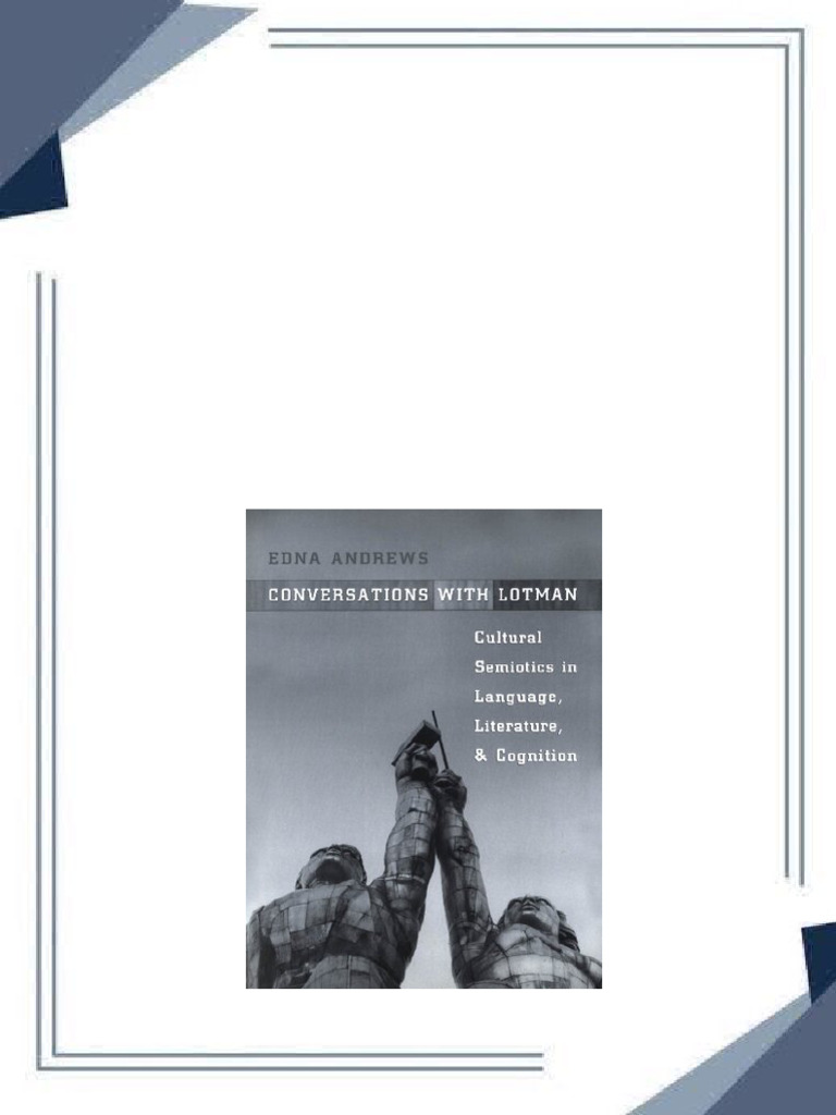(Ebook) Conversations With Lotman: Cultural | PDF | Semiotics | Liberal ...