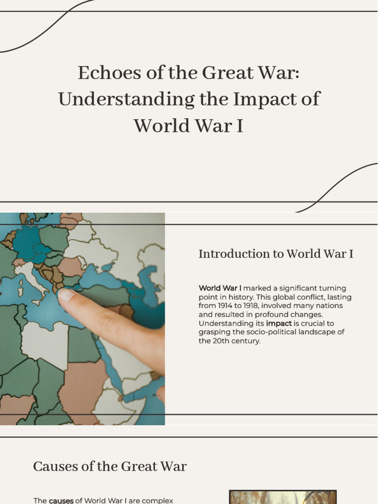 Slidesgo Echoes of The Great War Understanding The Impact of World War ...