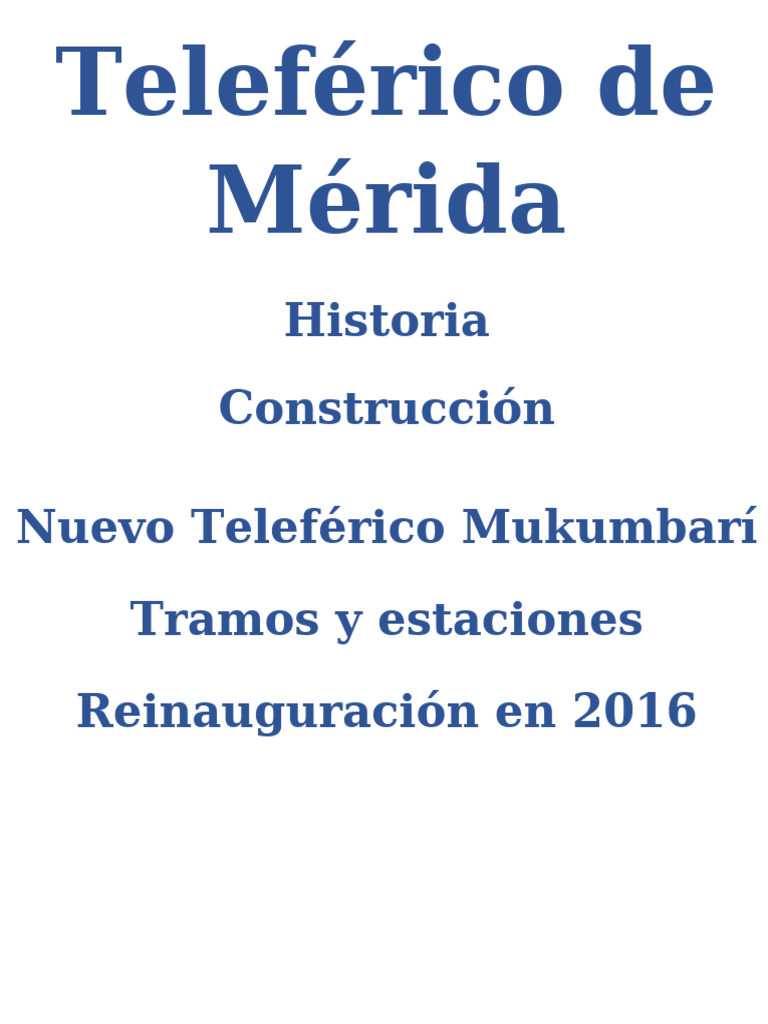 Estaciones del Teleférico de Mérida | PDF