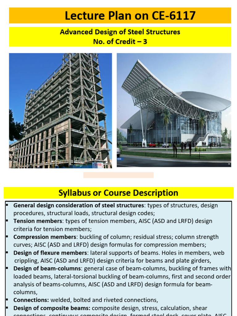 CE-6117-Lecture-1,2-Course Plan-Advanced Design of Steel Structures ...