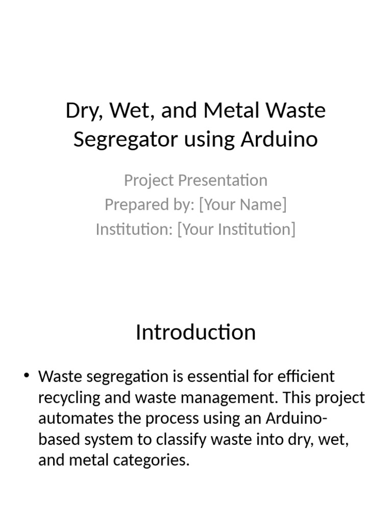 Waste Segregator Arduino Presentation | PDF
