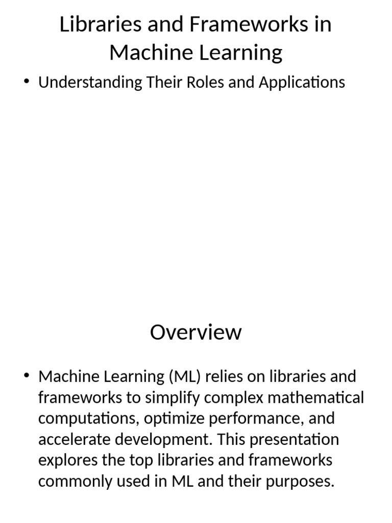 ML_Libraries_Frameworks_Updated | PDF | Deep Learning | Applied Mathematics