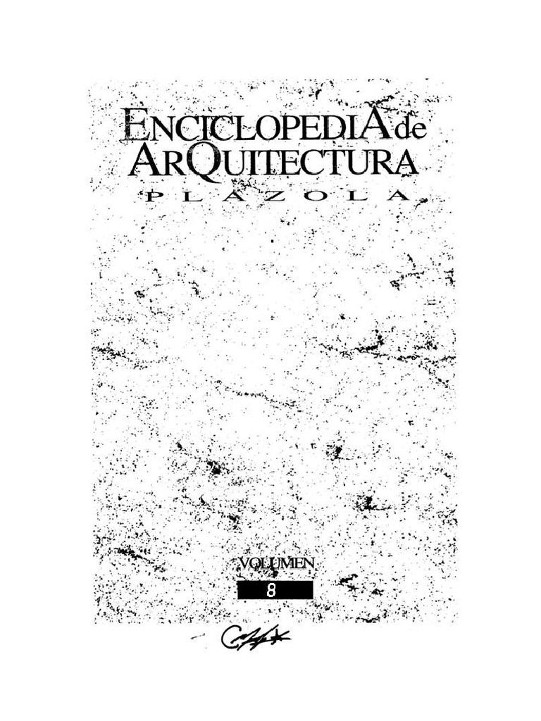 Plazola Enciclopedia de Arquitectura Volumen 8 | PDF