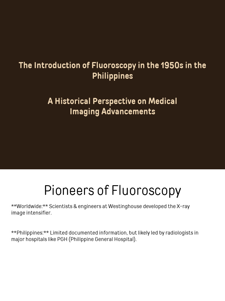 Detailed Fluoroscopy Timeline - PPTX 20250211 005249 0000 | PDF