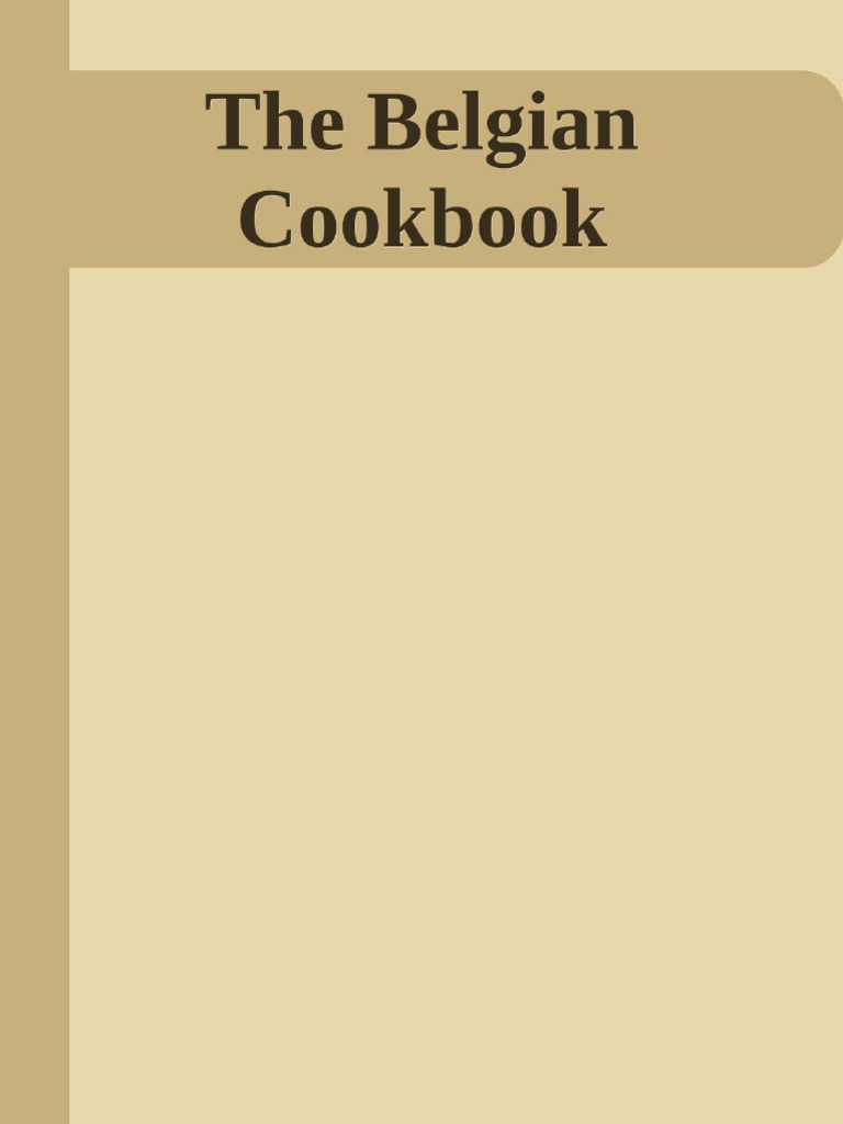 Belgian Cookbook: Simple Recipes | PDF | Project Gutenberg | Sausage