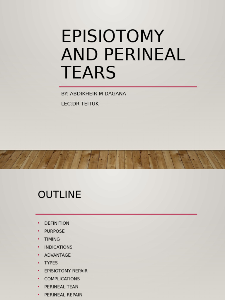 Episiotomy and Perineal Tear Overview | PDF | Childbirth | Medical ...