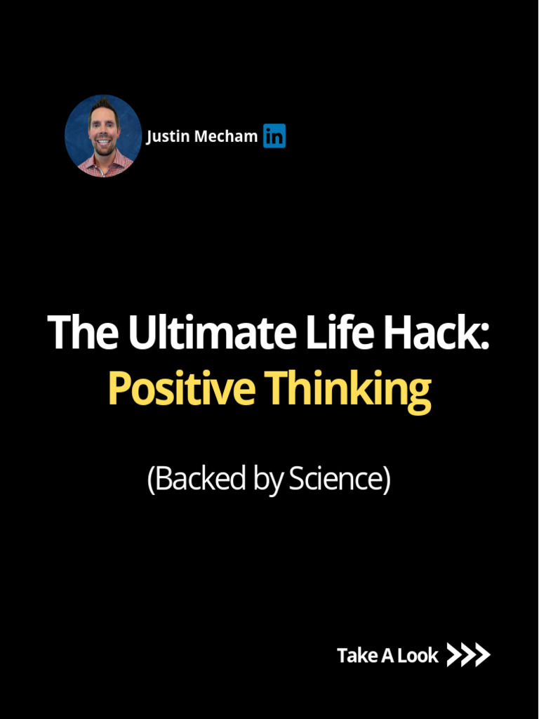 The Ultimate Life Hack - Positive Thinking | PDF | Optimism | Emotions