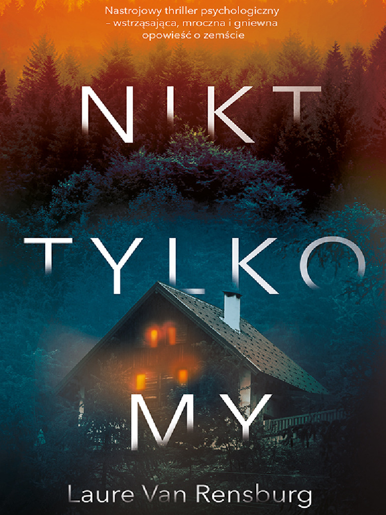 Nikt, Tylko My - Laure Van Rensburg | PDF