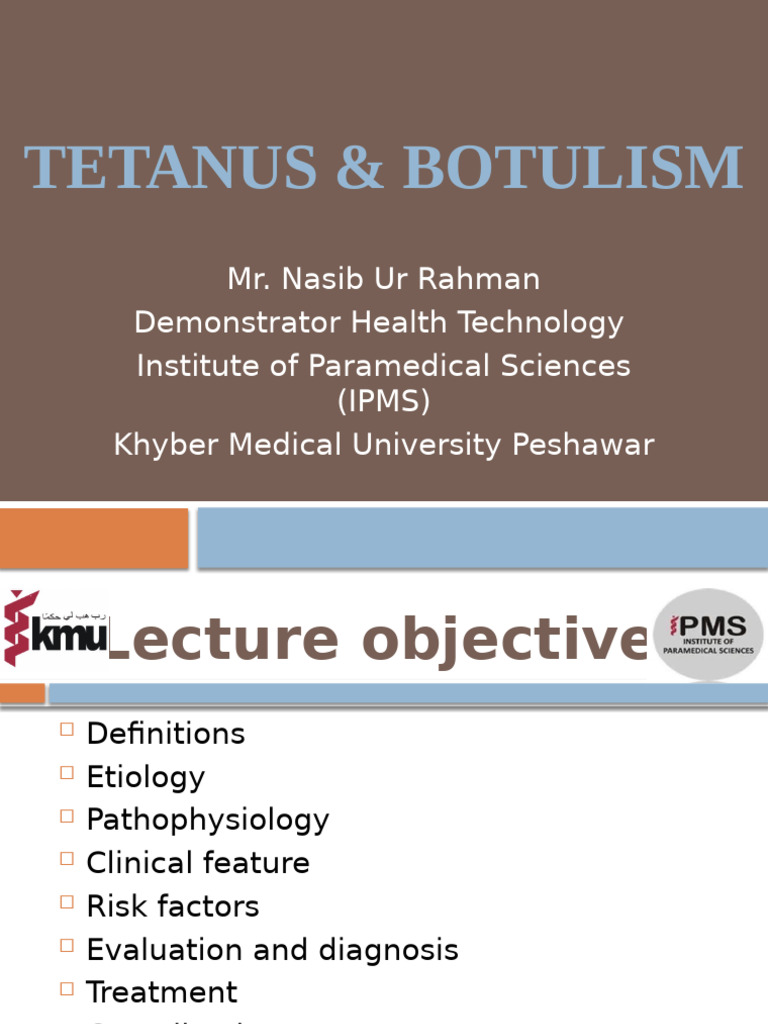 Lecture - 9 Tetnus and Botilism | PDF | Botulinum Toxin | Medical ...