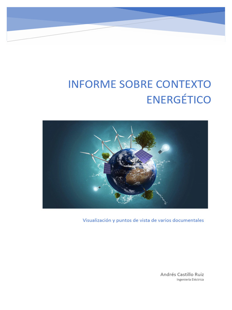 Actividad 1. INFORME SOBRE CONTEXTO ENERGÉTICO | PDF | Sustentabilidad ...