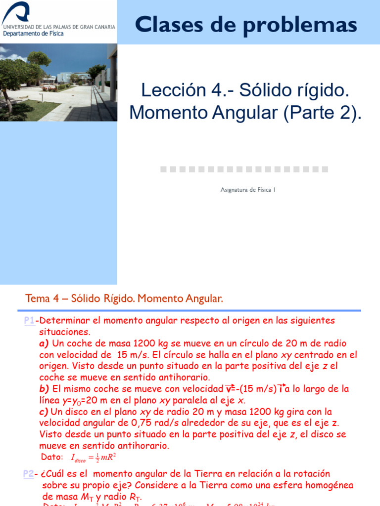 Problemas Tema4 Parte2!22!23 | PDF | Momento angular | Rotación