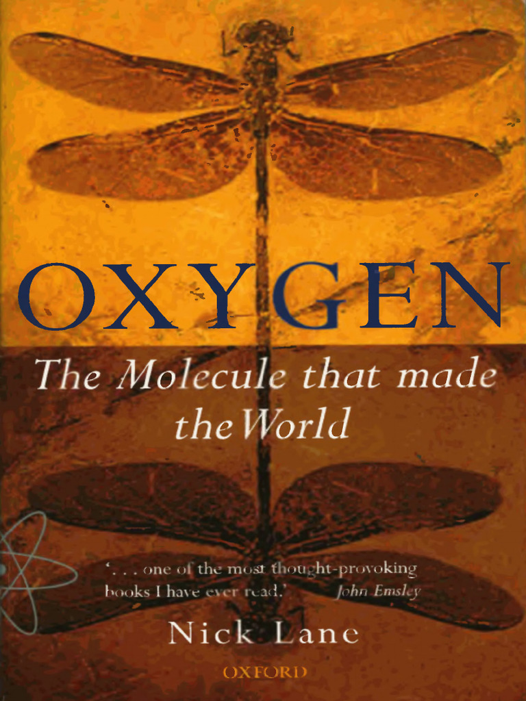 Oxygen - The Molecule That Made The World | PDF