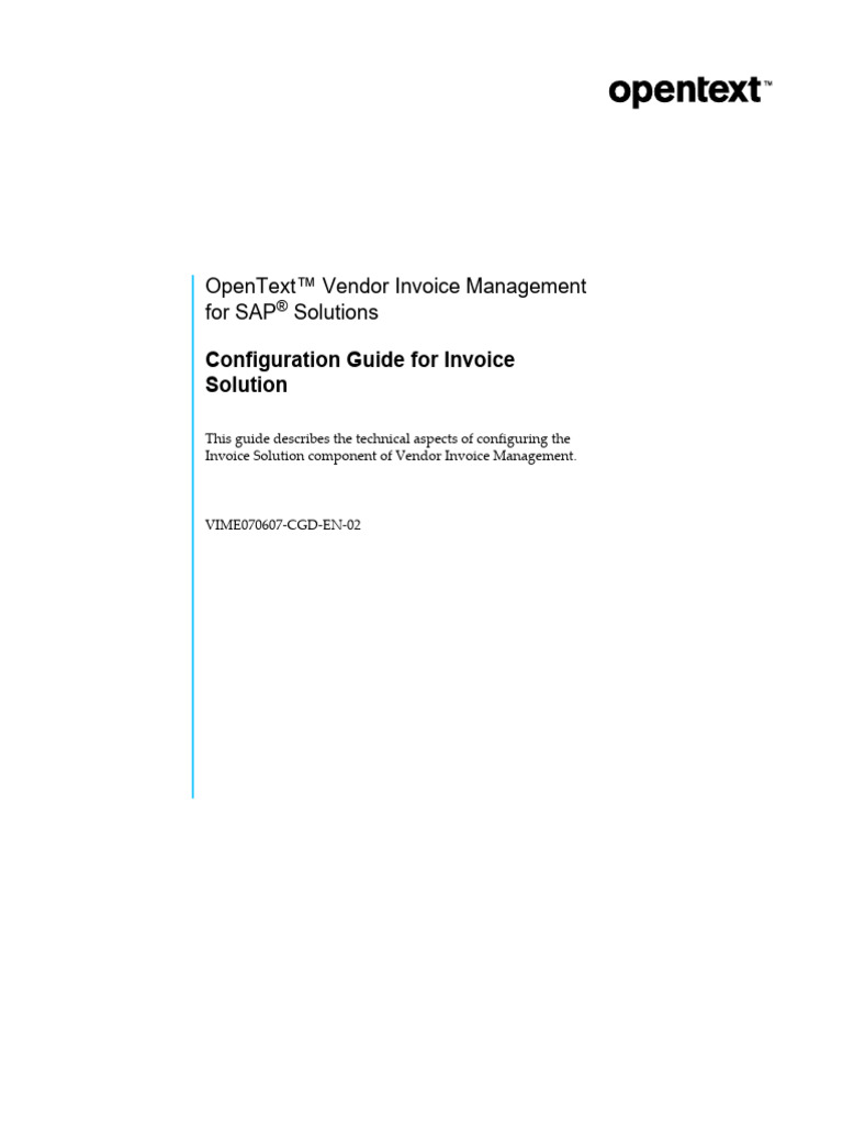 OpenText VIM 7.6 SPS7 - Configuration Guide For Invoice Solution English (VIME070607-CGD-En-02 ...