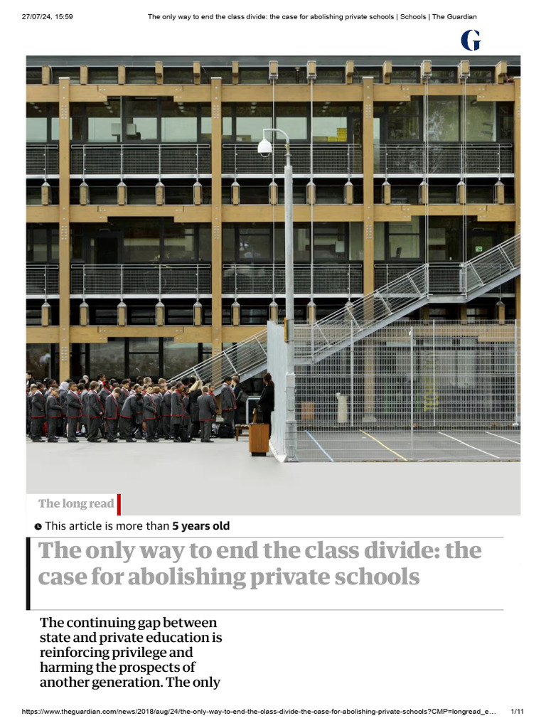 The Only Way To End The Class Divide - The Case For Abolishing Private ...