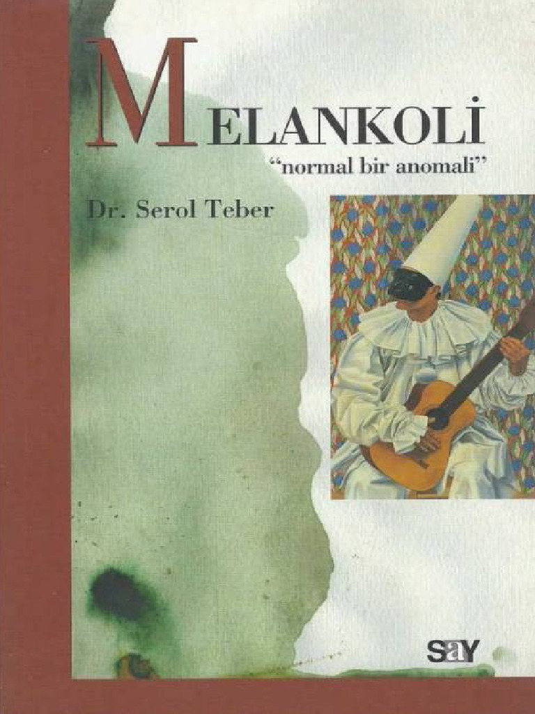 9722 Melankoli Normal - Bir - Anormal Serol - Teber 2004 375s | PDF
