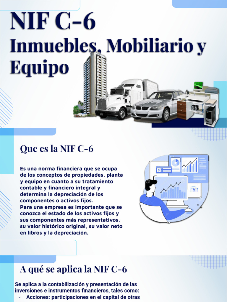 NIF C-6 Equipo 1 | PDF | Depreciación | Estado financiero