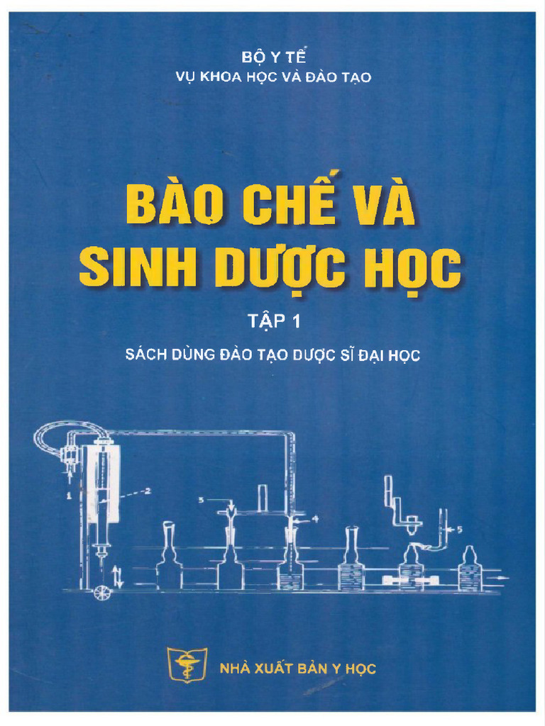 (123doc) Bao Che Va Sinh Duoc Hoc Tap 1 2007 DH y Duoc TP HCM | PDF