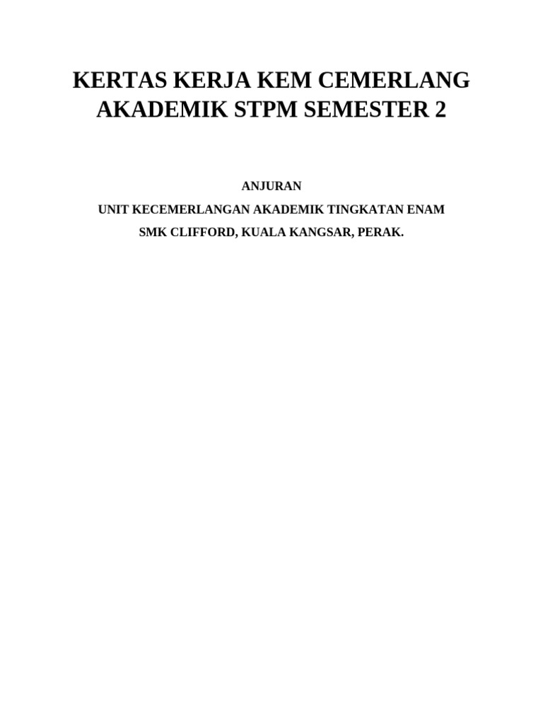Kertas Kerja Kem Kecemerlangan Akademik STPM Semester 2 2025 | PDF