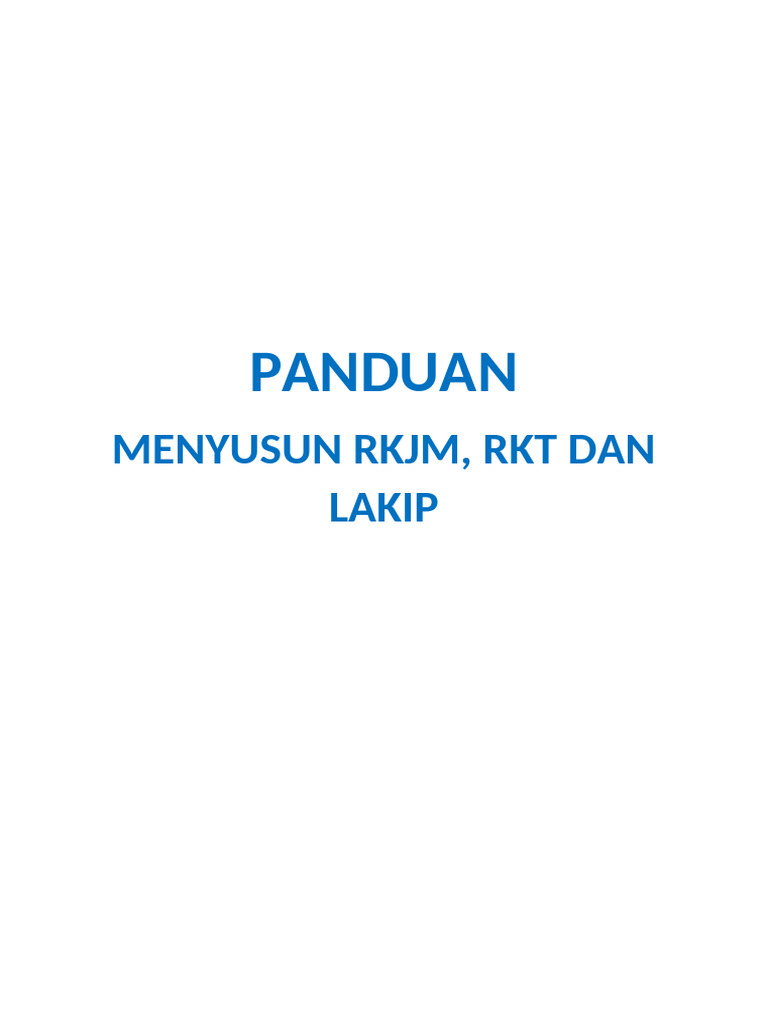 Panduan Pengisian Tabel RKJM, RKT, Dan LAKIP | PDF