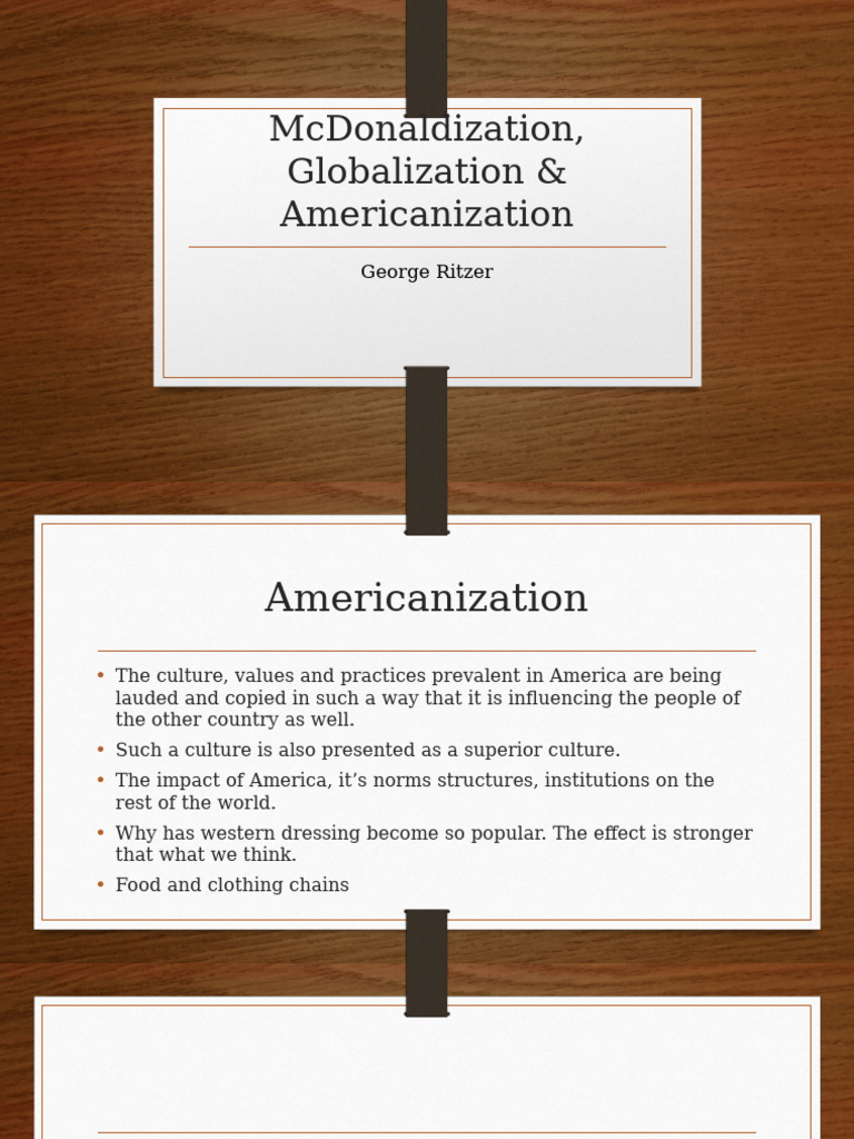 McDonaldization, Globalization Americanization | PDF
