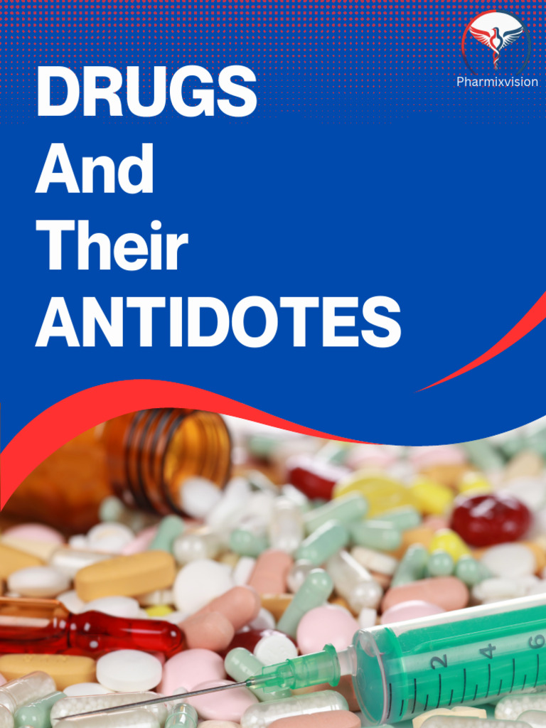 Drugs and Their Antidotes | PDF