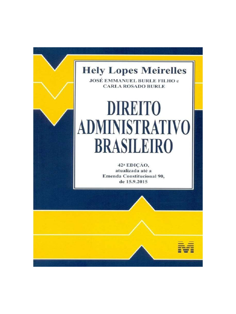 HELY LOPES MEIRELLES Curso de Direito Administrativo Brasileiro - Hely ...