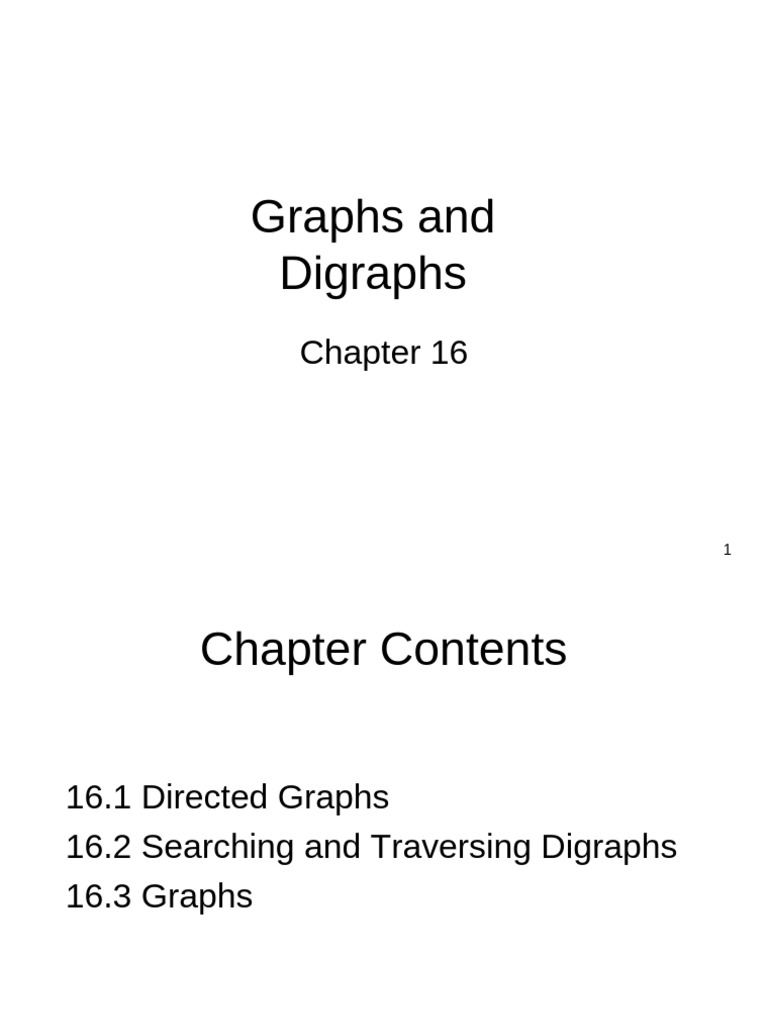 Weeks 8, 9 - Sessions 15, 16, 17, 18 - Chapter 16 - Graphs and Digraphs | PDF | Vertex (Graph ...