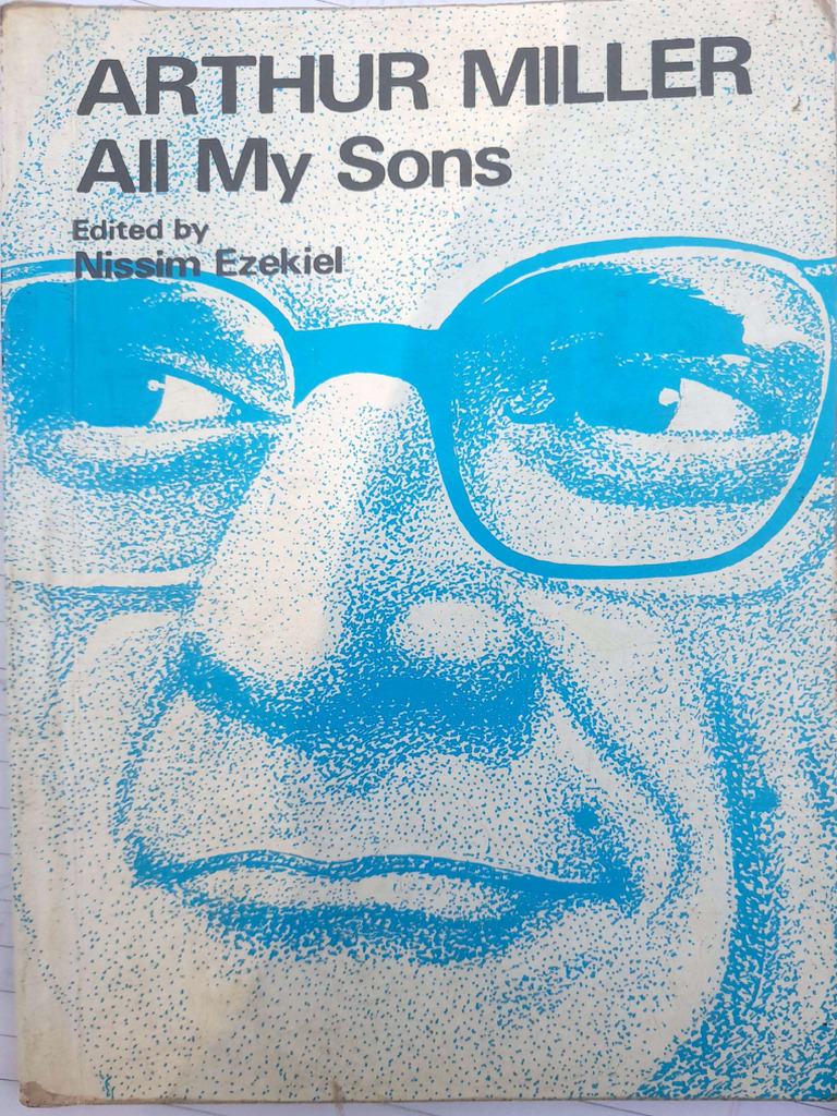 All My Sons by Arthur Miller Final | PDF