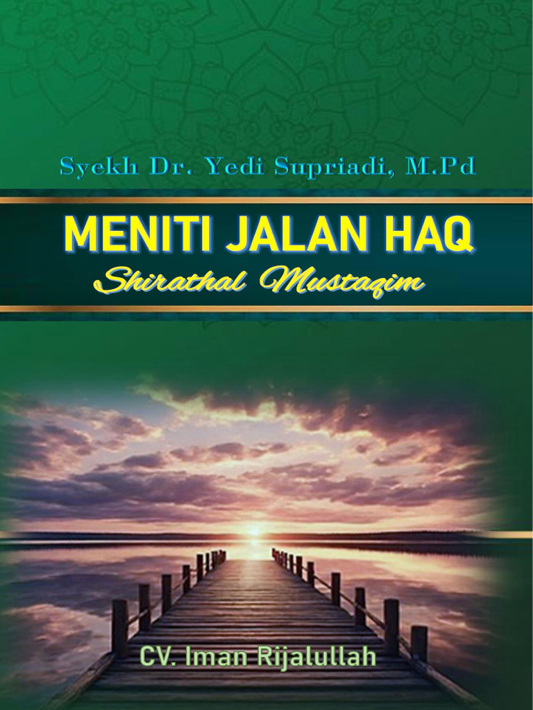 Meniti Jalan Haq Shithal Mustaqim | PDF