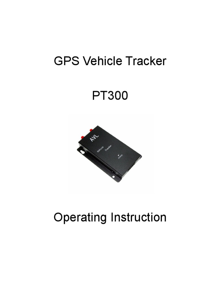 PT300 Tracker | PDF | General Packet Radio Service | Global Positioning ...