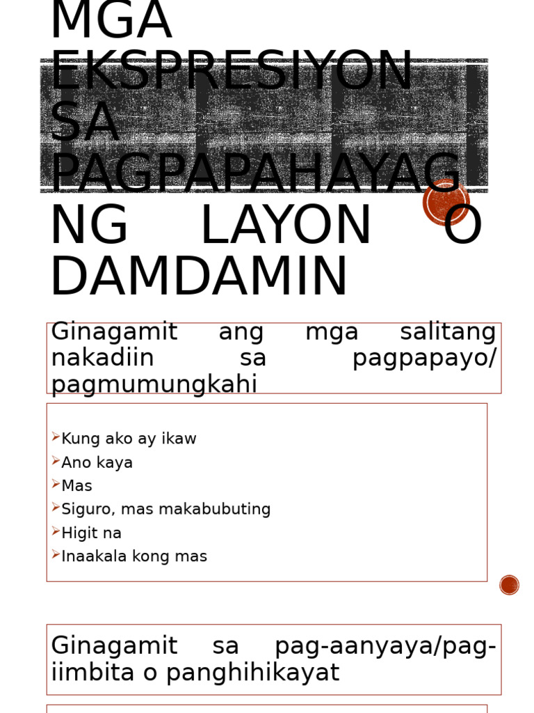 Mga Ekspresiyon Sa Pagpapahayag NG Layon o Damdamin | PDF