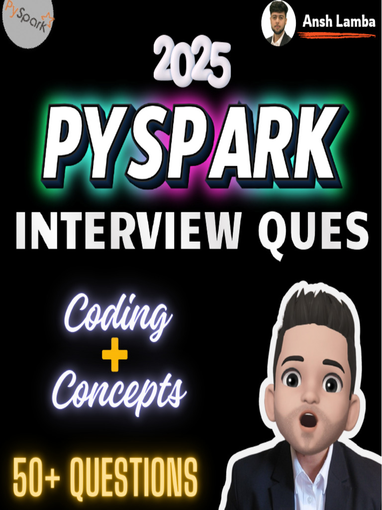 PySpark Interview Questions 1738131946 | PDF