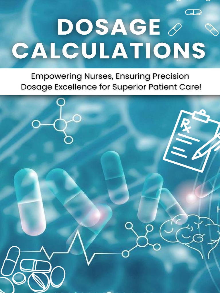 Digital Dosage Calculations | PDF | Dose (Biochemistry) | Chemistry