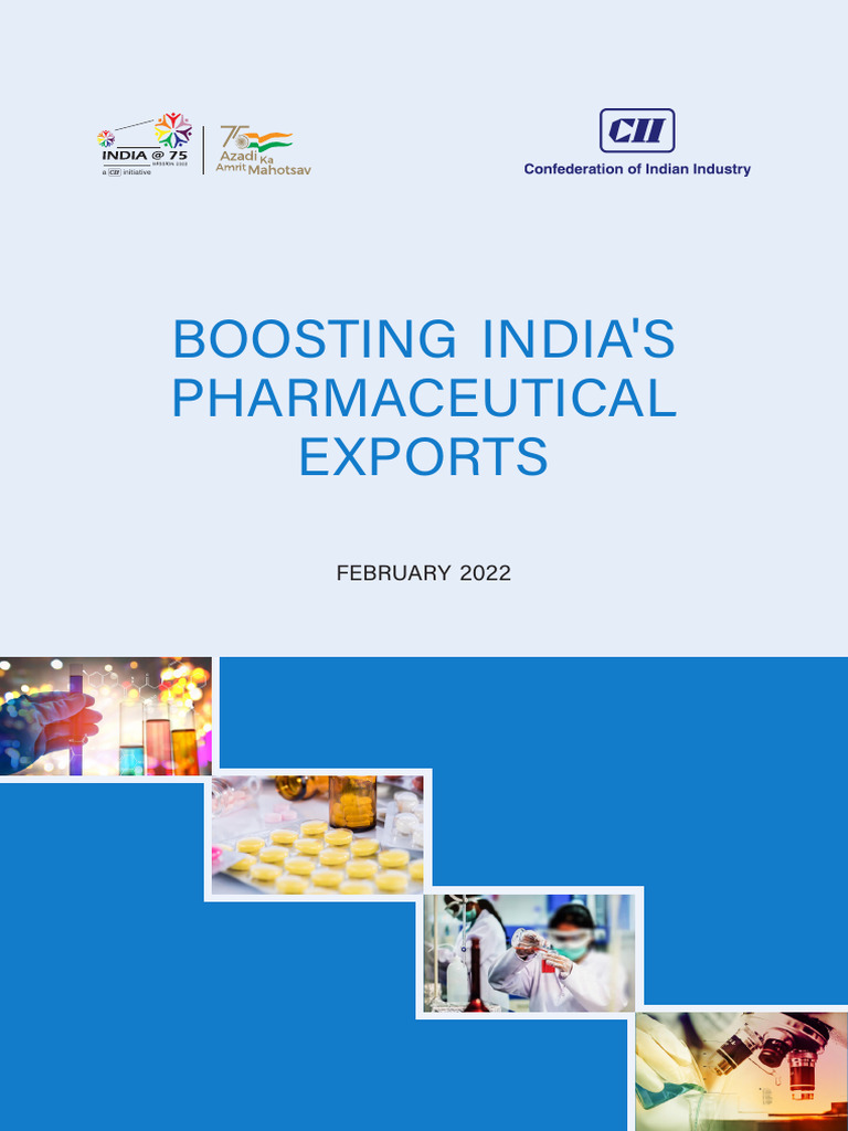CII Report Boosting Pharma Exports Feb 2022 | PDF | Pharmaceutical Industry | Health Sciences
