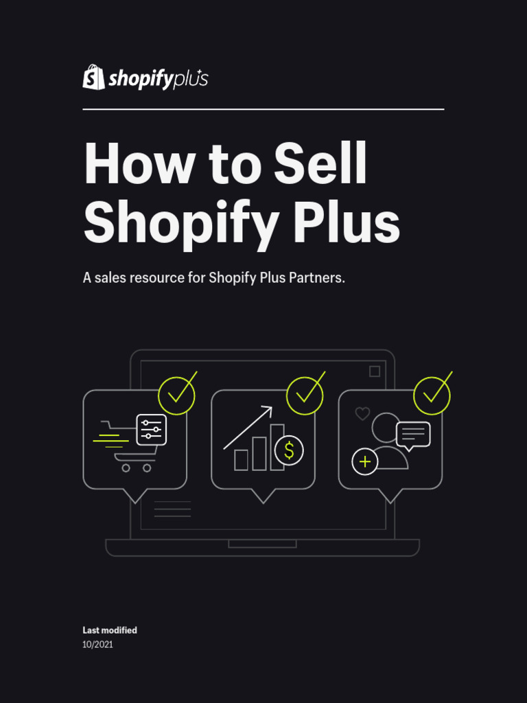 Selling Shopify Plus: A Partner Guide | PDF | Cloud Computing | Point ...