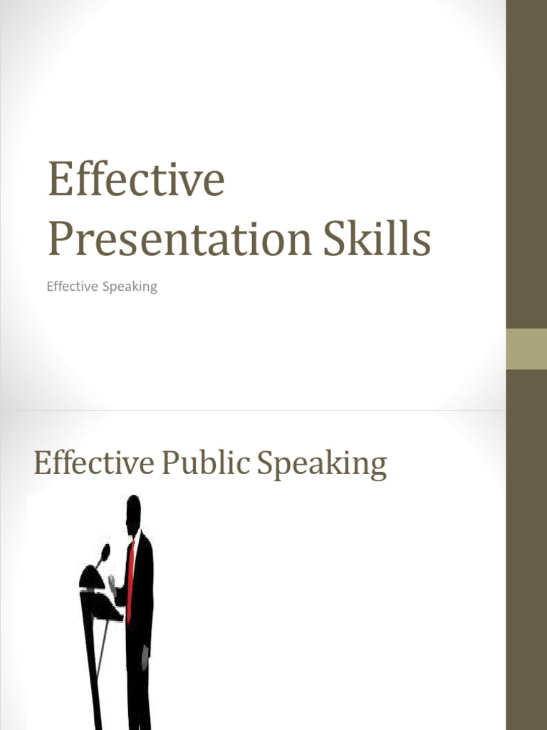 Effective Presentation Skills | PDF