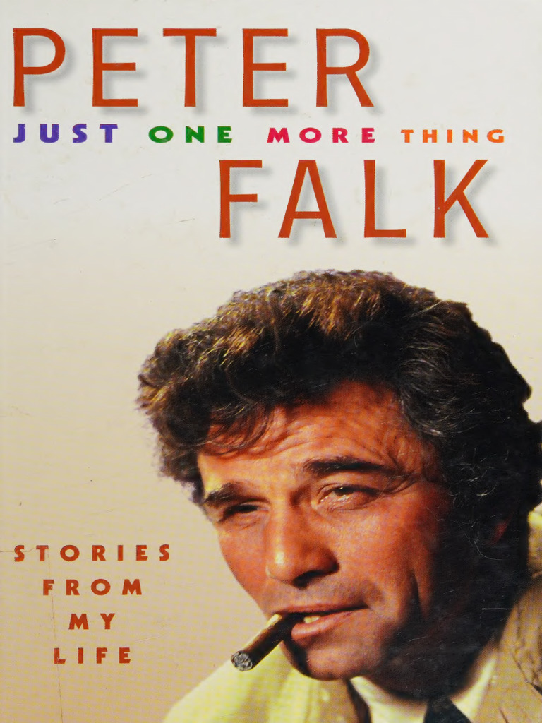 Just One More Thing - Peter Falk - Thorndike Press Large Print ...