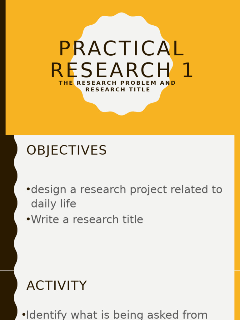 Practical Research 1 Mod. 4 PPT - 080848 | PDF | Theory | Motivation