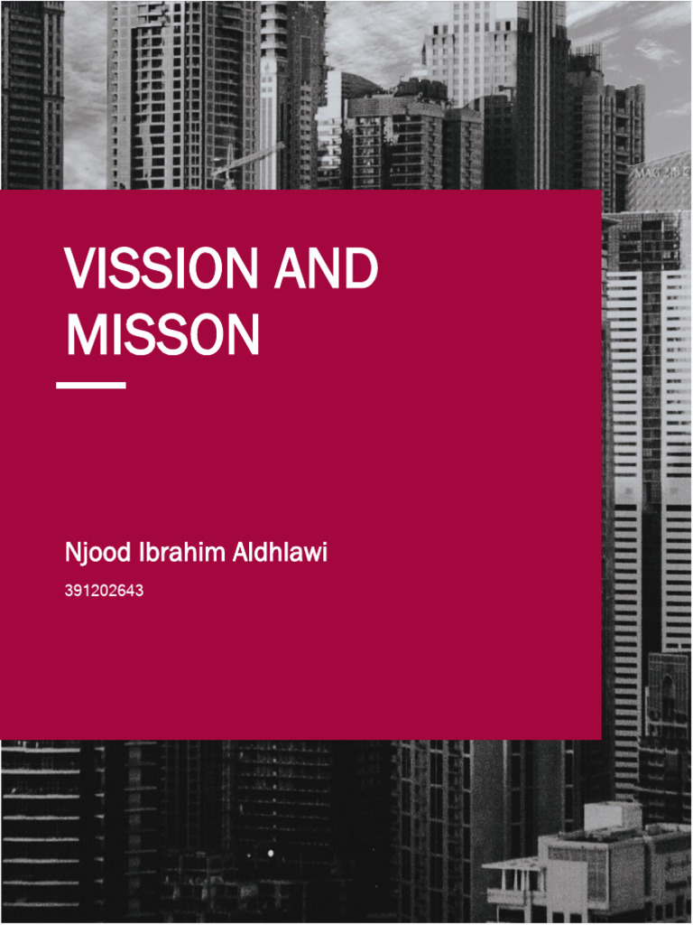 Vission and Misson: Njood Ibrahim Aldhlawi | PDF